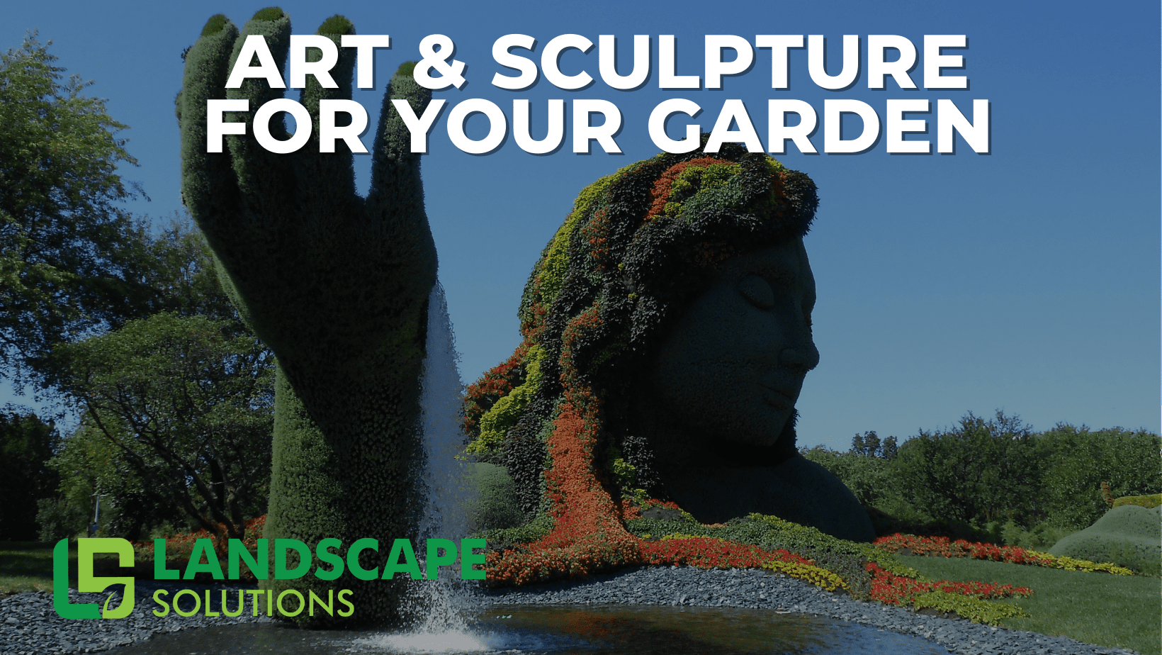 Interspersing Art and Sculpture into Your Garden Design - Landscape ...